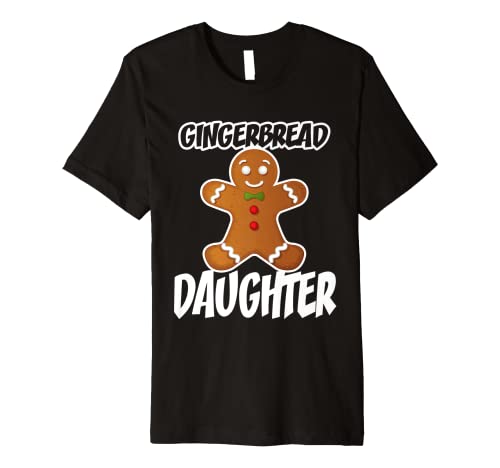 Gingerbread Daughter Christmas Stocking Stuffer Premium T-Shirt