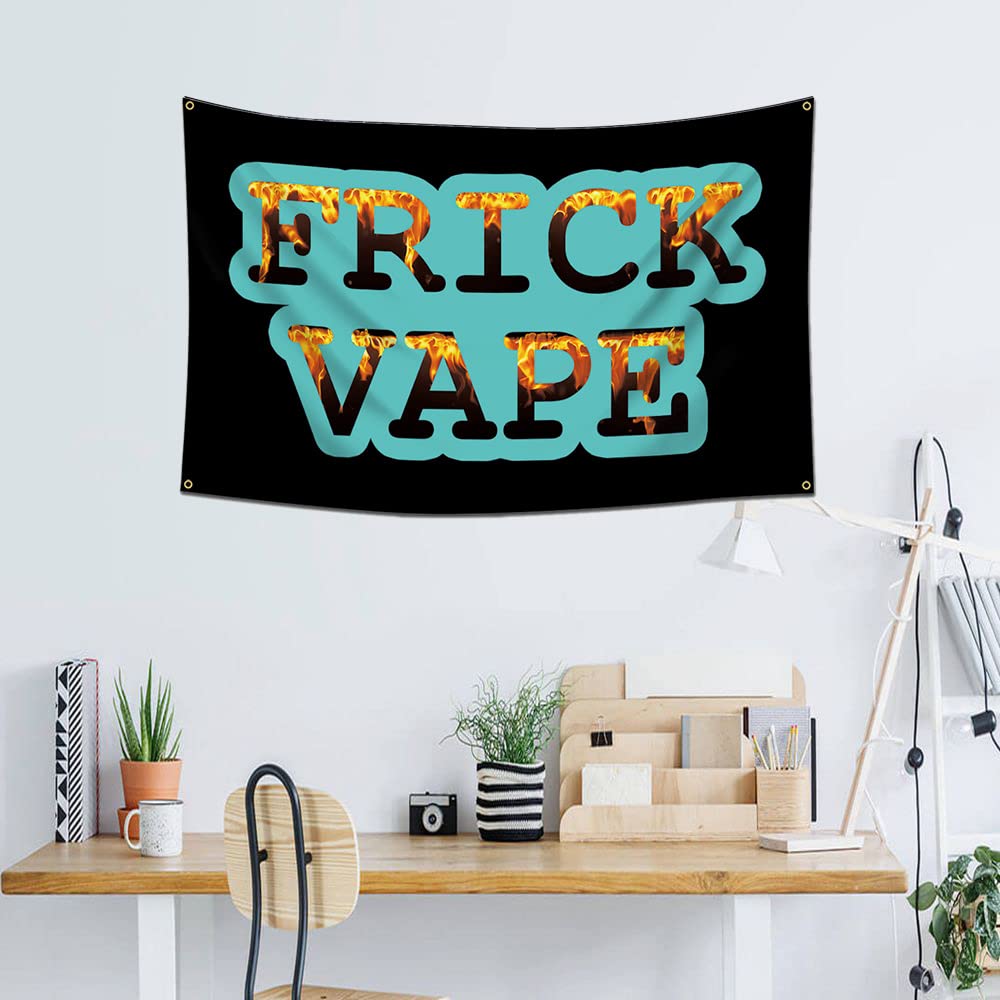 Frick Vape Flag 3x5 Ft Cool Funny Tapestry Poster for Room Dorm Art Deco