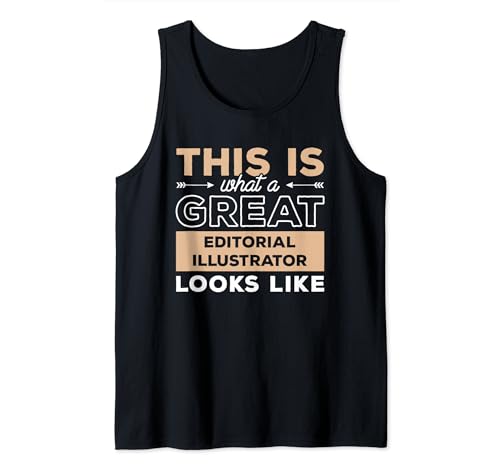This Is What A Great Editorial Illustrator Looks Like Tank Top