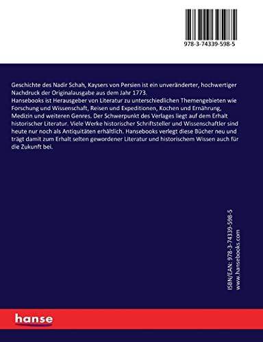 Geschichte des Nadir Schah, Kaysers von Persien (German Edition)