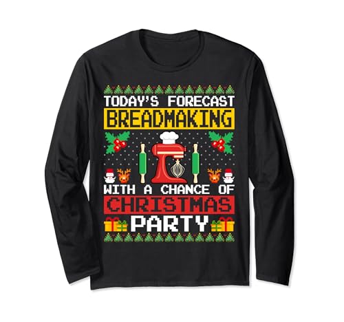 Breadmaking Christmas Party Breadmaker Xmas Ugly Style Long Sleeve T-Shirt