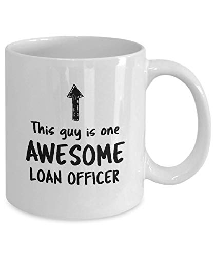Funny Mug For Loan Officer This Guy Is One Awesome Loan Officer Men Inspirational Cute Novelty Mug Ideas Coffee Mug Tea Cup