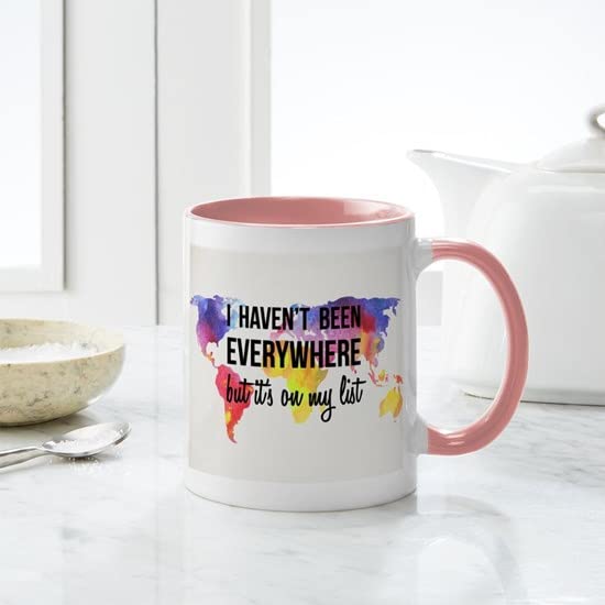CafePress I Haven't Been Everywhere But It's On My List Mugs Ceramic Coffee Mug, Tea Cup 11 oz