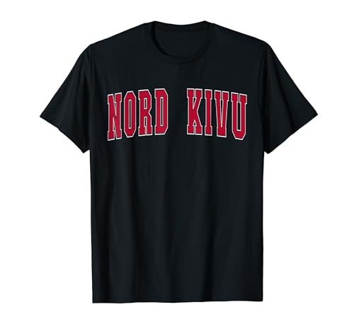 Nord-Kivu DR Congo Lover Proud Congolese Souvenir Nord-Kivu T-Shirt