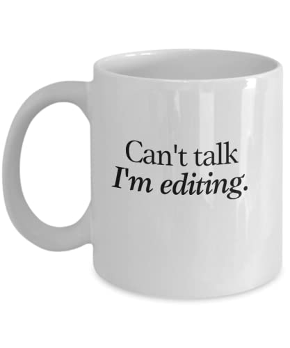 Can't Talk I'm Editing Photographer Coffee Mug, Photographer Mug, Photography Lover Cup, Sarcasm Funny Unique Gifts for Photography Lover