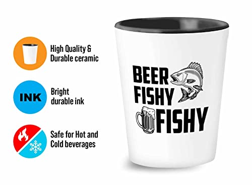 Fisher Shot Glass 1.5oz - Beer Fishy Fishy - Fisherman Funny Witty Fish River Fishing Lures Flounder Net Alcoholic Lover