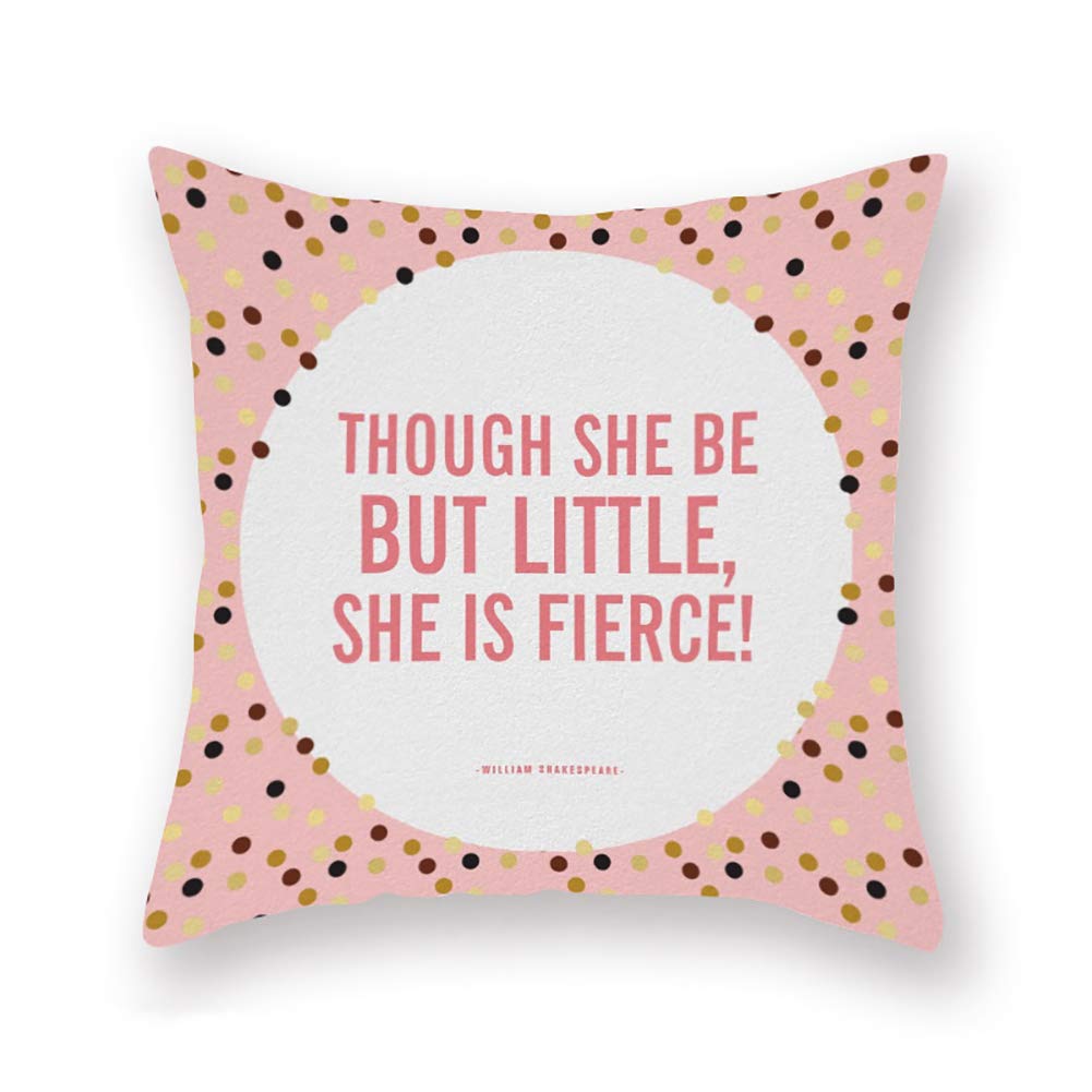 Fukeen Home Accents Decor Inspirational Quotes Throw Pillow Cases Pink Words Decorative Cushion Cover Super Soft Standard 18x18 Inch Pillow Protectors (Though SHE BE BUT Little SHE is Fierce)