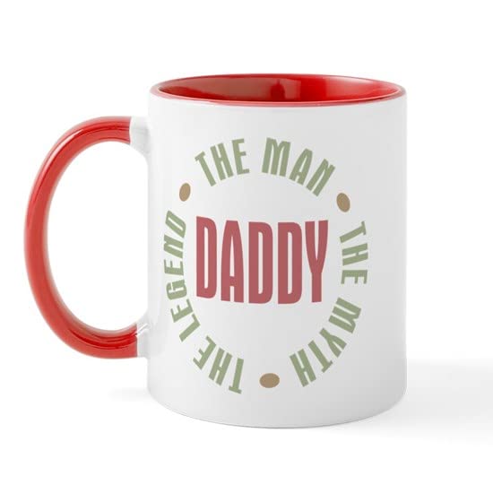 CafePress Daddy Man Myth Legend Mug Ceramic Coffee Mug, Tea Cup 11 oz