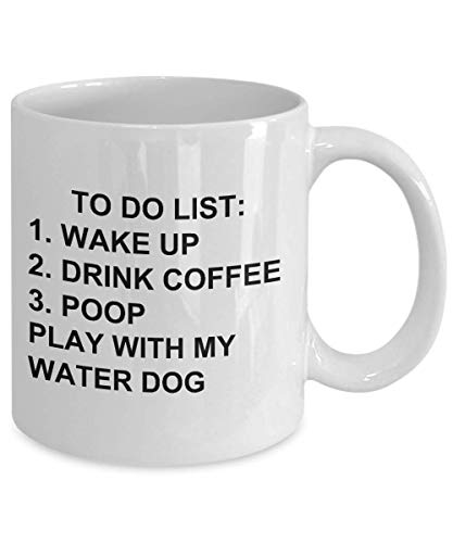 Water Dog Owner Mug Dog Lovers To Do List Funny Coffee Mug Tea Cup Gag Mug for Men Women