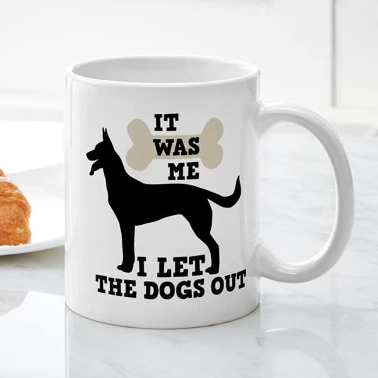 CafePress I Let The Dogs Out Ceramic Coffee Mug, Tea Cup 11 oz
