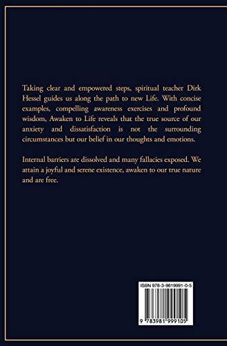 Awaken to Life: A powerful spiritual guide to your true Self