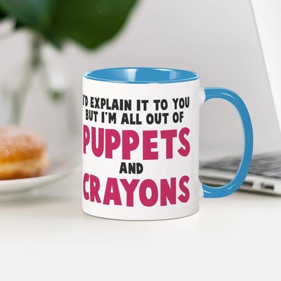 CafePress Out Of Puppets And Crayons Mug Ceramic Coffee Mug, Tea Cup 11 oz