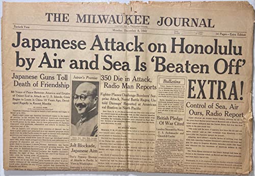 The Milwaukee Journal, Monday, December 8, 1941 (Extra Edition): "Japanese Attack on Honolulu by Air and Is 'Beaten Off': 350 Die in Attack, Radio Man Reports" (World War II/Pearl Harbor headlines)