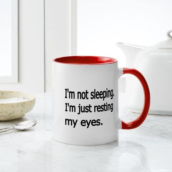CafePress Im Not Sleeping,Im Just Resting My Eyes Mug Ceramic Coffee Mug, Tea Cup 11 oz