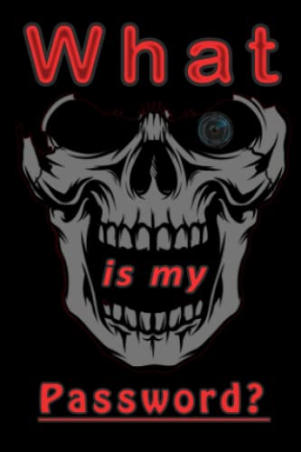 What is My Password?: Skull Password Keeper | Ideal Gift Organizer with Alphabetical Tabs | Site Name | Web Address | Username | Website Log Book