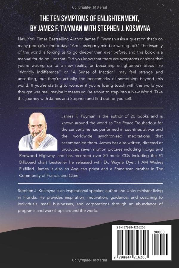 The Ten Symptoms of Enlightenment: A Practical Guide To Your Newly Awakened Self