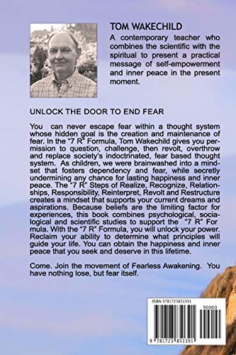 Ending Fear: The “7 R” Formula for Fearless Awakening