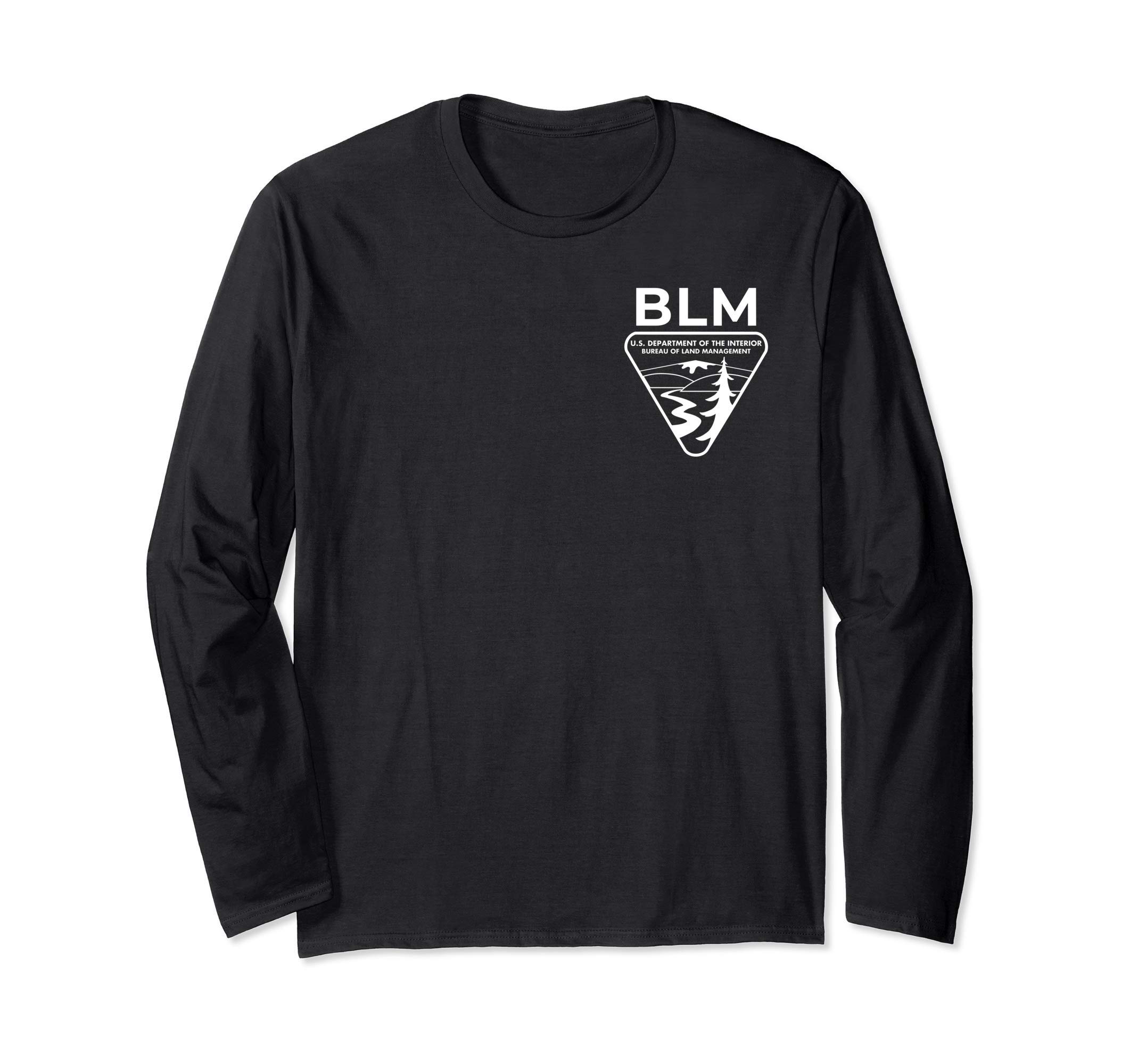 The Original BLM -- Bureau of Land Management (White) Long Sleeve T-Shirt