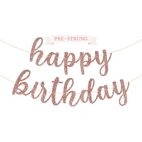 Pre-Strung Happy Birthday Banner - NO DIY - Rose Gold Glitter Birthday Banner in Script - Pre-Strung Garland on 6 ft Strands - Rose Gold Birthday Party Decorations & Decor. Did we mention no DIY?