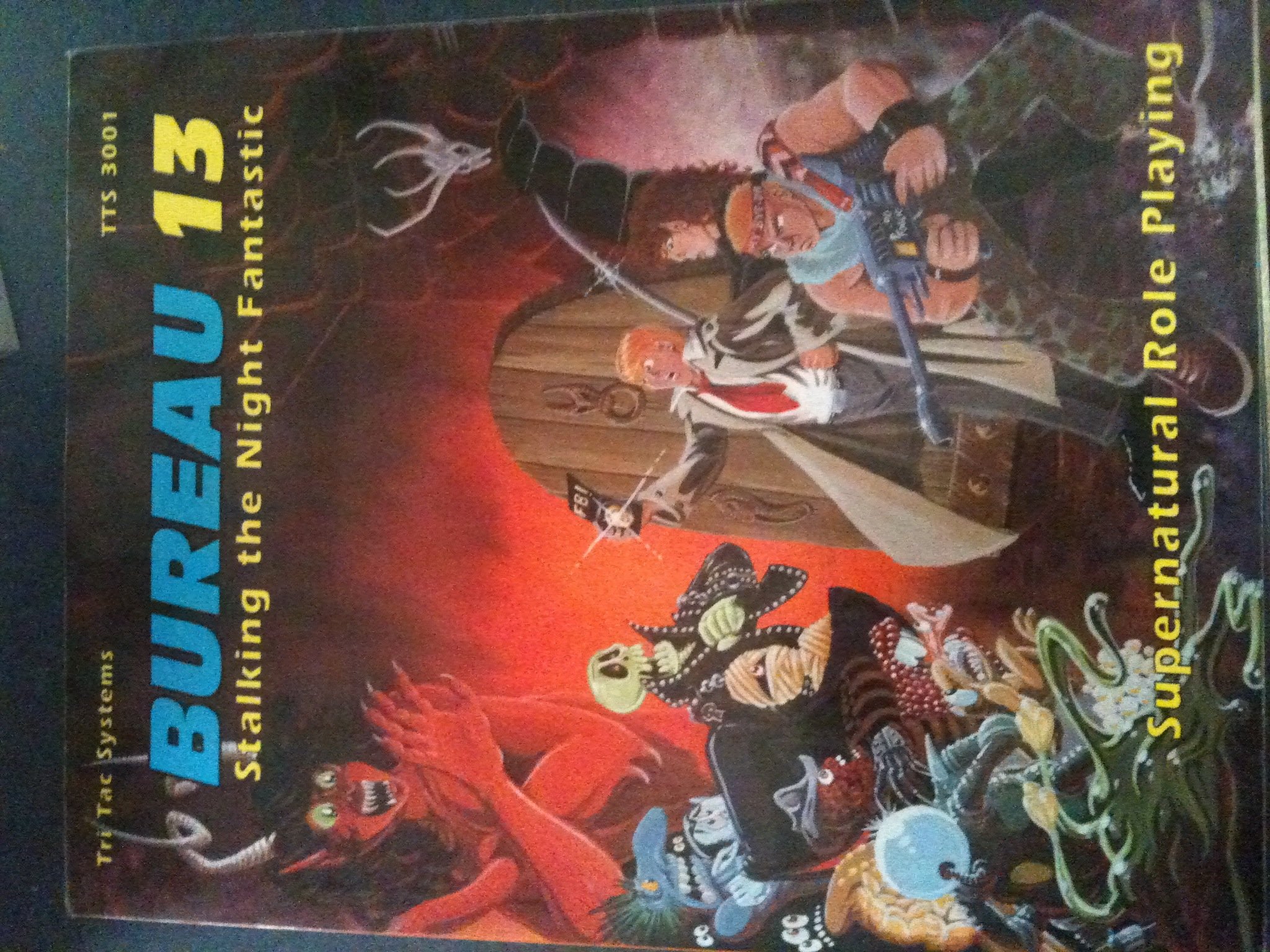 Bureau 13 : Stalking the Night Fantastic : Supernatural Role Playing
