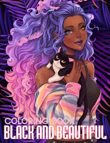 Black Beautiful Coloring Book: 30 Beautiful African American Women Portraits Colouring Pages For Empowering Black and Brown Afro American Queens with Hairstyles and Fashion Black Girls