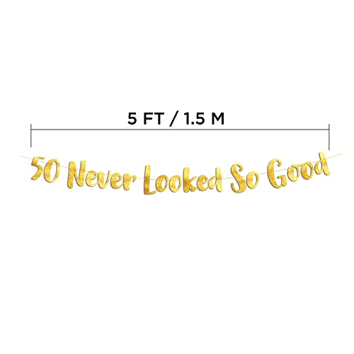 50 Never Looked So Good Gold Glitter Banner - 50th Anniversary and Birthday Party Decorations