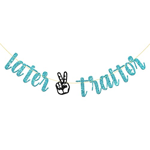 MonMon & Craft Later Traitor Banner / We'll Miss You Banner / Job Change / Going Away Last Day Party / Retirement Banner / Graduation Party Supplies Sky Blue
