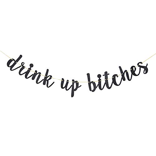 Drink Up Banner - Funny Alcohol Party Banner - Bachelorette/Engagement/Wedding/Birthday Party Decorations (Black)
