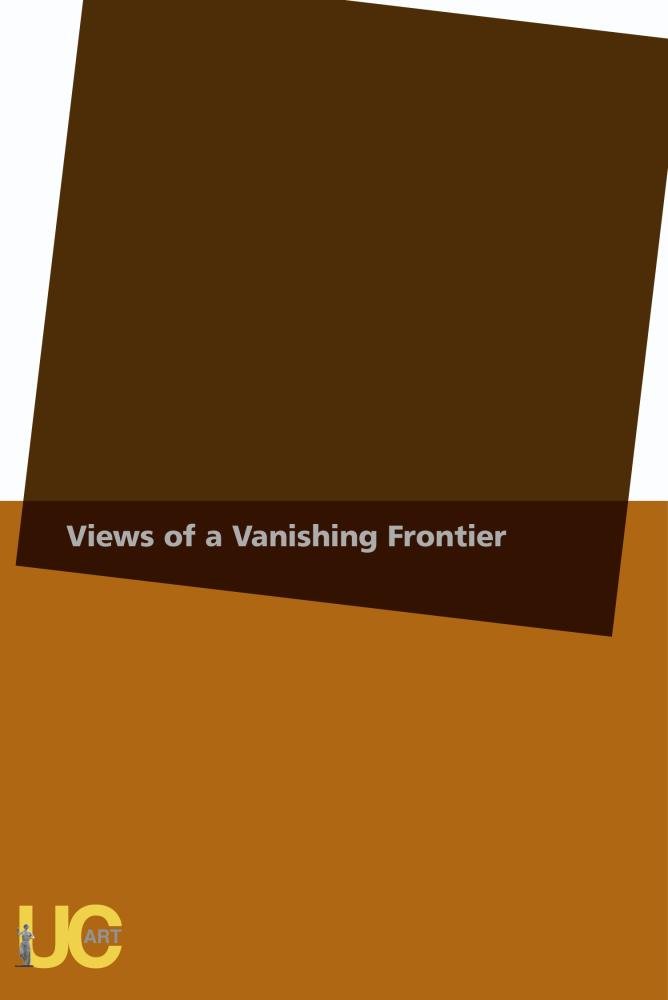 Views of a Vanishing Frontier (Home Use)
