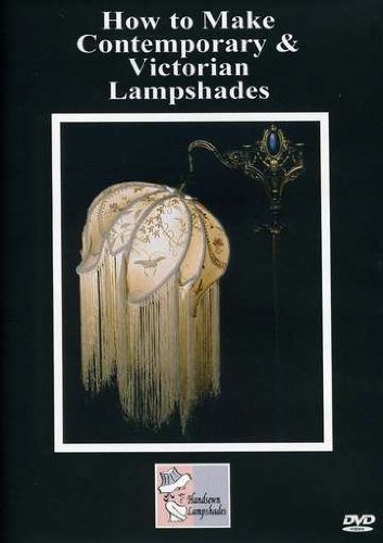 Dinah Hubert: How to Make Contemporary & Victorian Lampshades [DVD]
