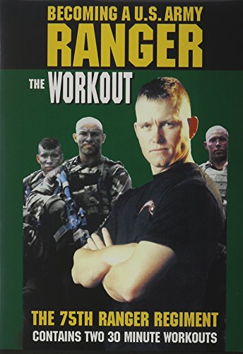 Becoming a U.S. Army Ranger: The Workout