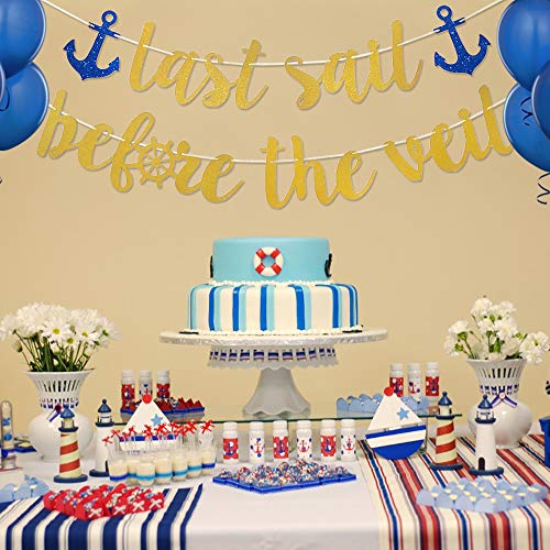 Last Sail Before The Veil Gold Glitter Banner for Nautical Sailor Theme Bachelorette Party Anchor Cruise Banner Decorations