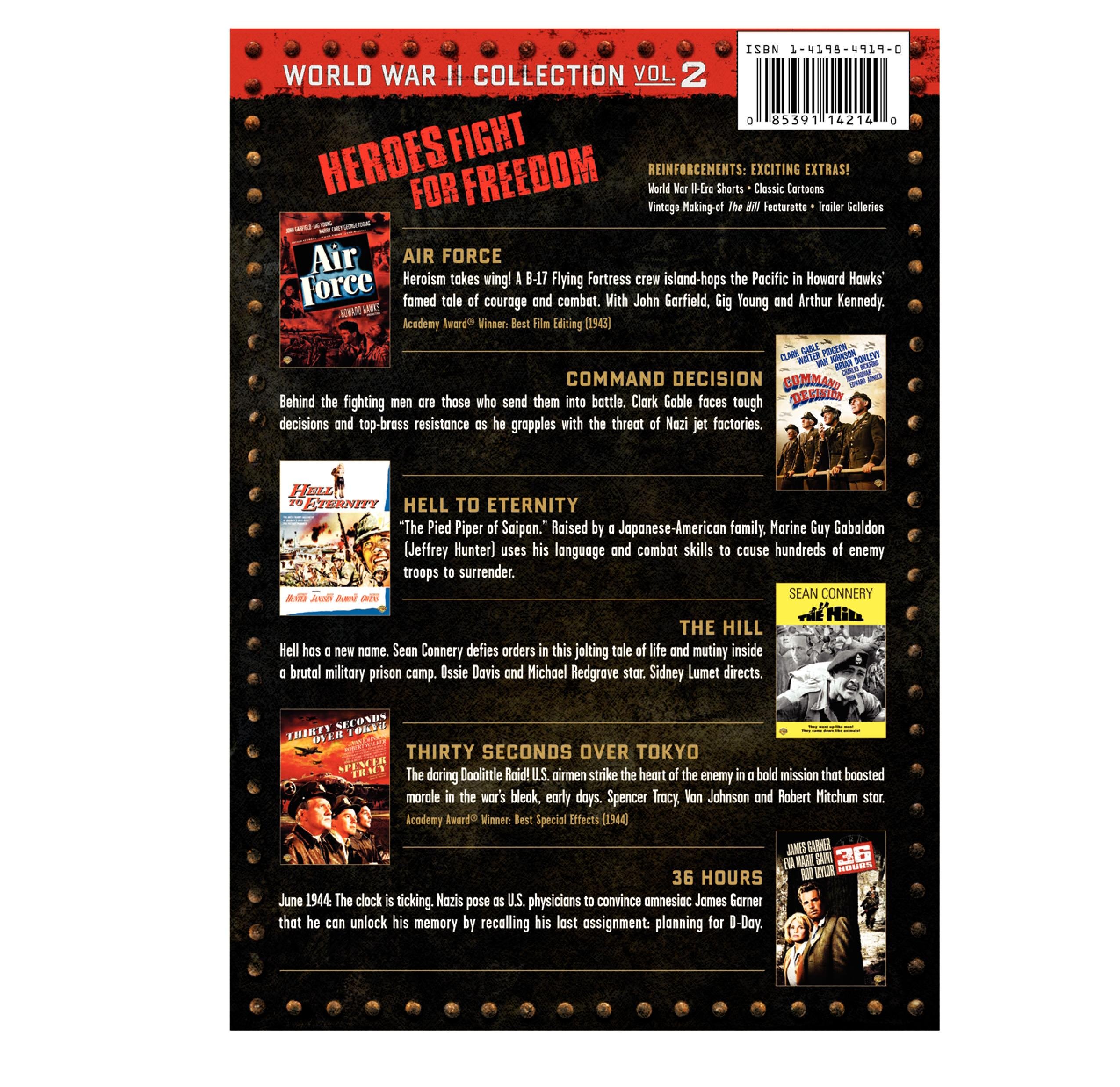 World War II Collection, Vol. 2 - Heroes Fight for Freedom (36 Hours / Air Force / Command Decision / Hell to Eternity / The Hill / Thirty Seconds Over Tokyo)
