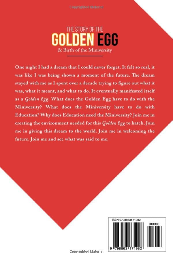 The Story of The Golden Egg & Birth Of The Miniversity