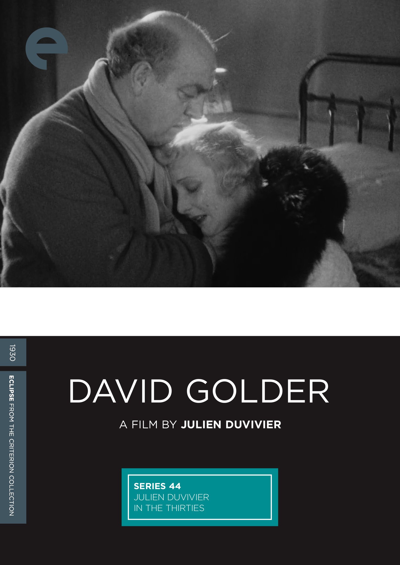 Eclipse Series 44: Julien Duvivier in the Thirties (DAVID GOLDER / POIL DE CAROTTE / LA TÊTE D UN HOMME / UN CARNET DE BAL) (The Criterion Collection) [DVD]
