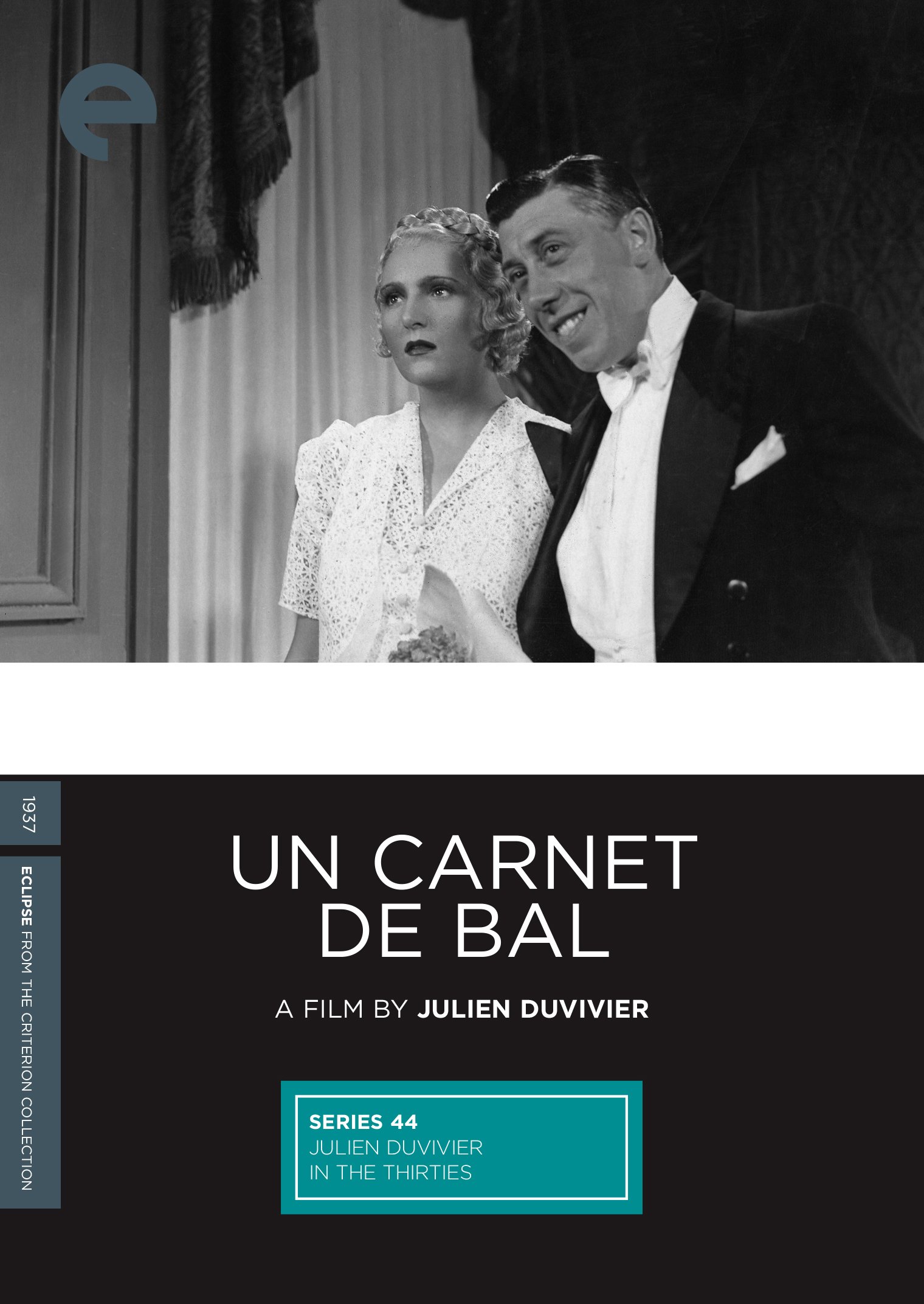 Eclipse Series 44: Julien Duvivier in the Thirties (DAVID GOLDER / POIL DE CAROTTE / LA TÊTE D UN HOMME / UN CARNET DE BAL) (The Criterion Collection) [DVD]