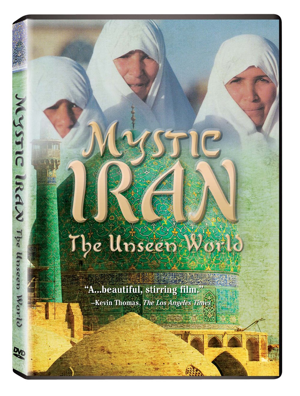 Mystic Iran: The Unseen World