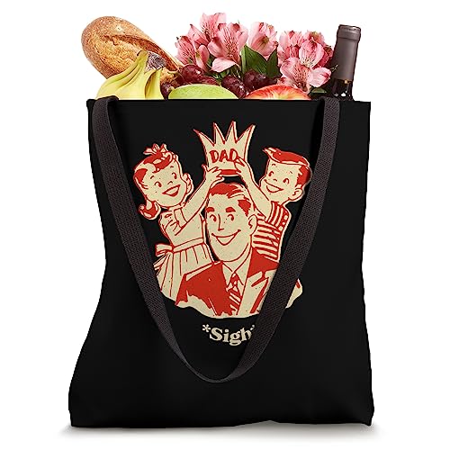 Sigh Sarcastic Dad Sarcasm Daddy Funny Parents Tote Bag