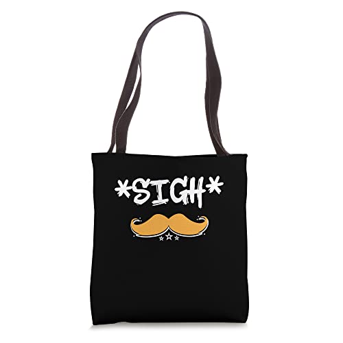 Sigh Sarcastic Dad Sarcasm Daddy Funny Parents Tote Bag