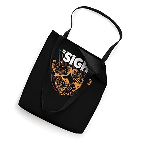 Sigh Sarcastic Dad Sarcasm Daddy Funny Parents Tote Bag