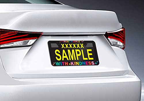 Treat People with Kindness Plastic License Plate Frame