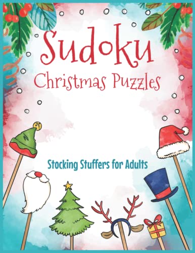 Stocking Stuffers for Adults: Sudoku Christmas Puzzles: Fun Holiday Brain Game & Activity for Family With Full Solutions, Puzzle Workbook gift for Women Men Seniors and all Puzzle Fans!