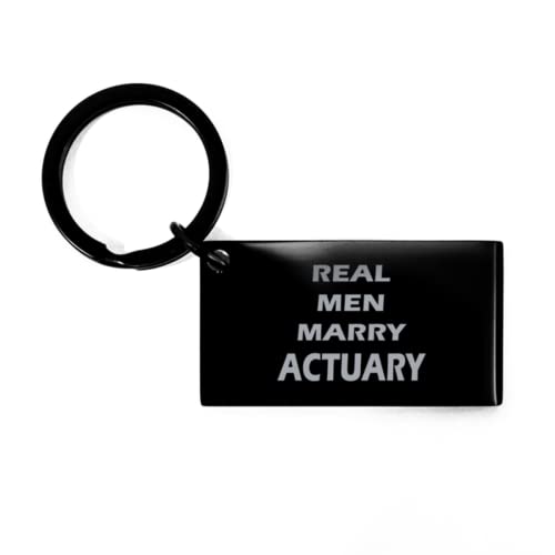 Actuary Keychain Gifts for Actuary Real Men Marry Keychain Gifts Stocking Stuffers for Husband Birthday Funny Keychain,au1461