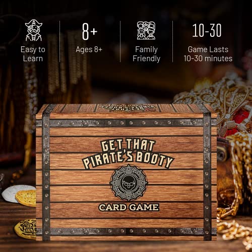 Get That Pirate's Booty Card Game, Fun 2-6 Player Family-Friendly Card Game for Adults, Teens, & Kids a Fun Pirate Themed Game and Good Stocking Stuffers Gift Ideas