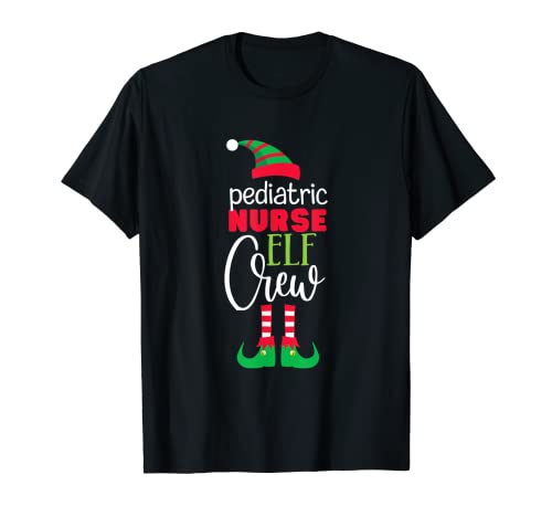 Pediatric Nurse Elf Crew Christmas Matching PJs Nursing T-Shirt