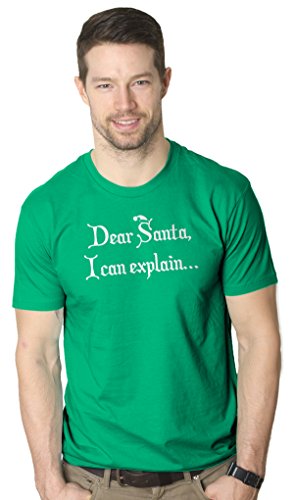 Dear Santa I Can Explain T Shirt Funny Christmas Holiday Stocking Stuffer Xmas (Green) - M