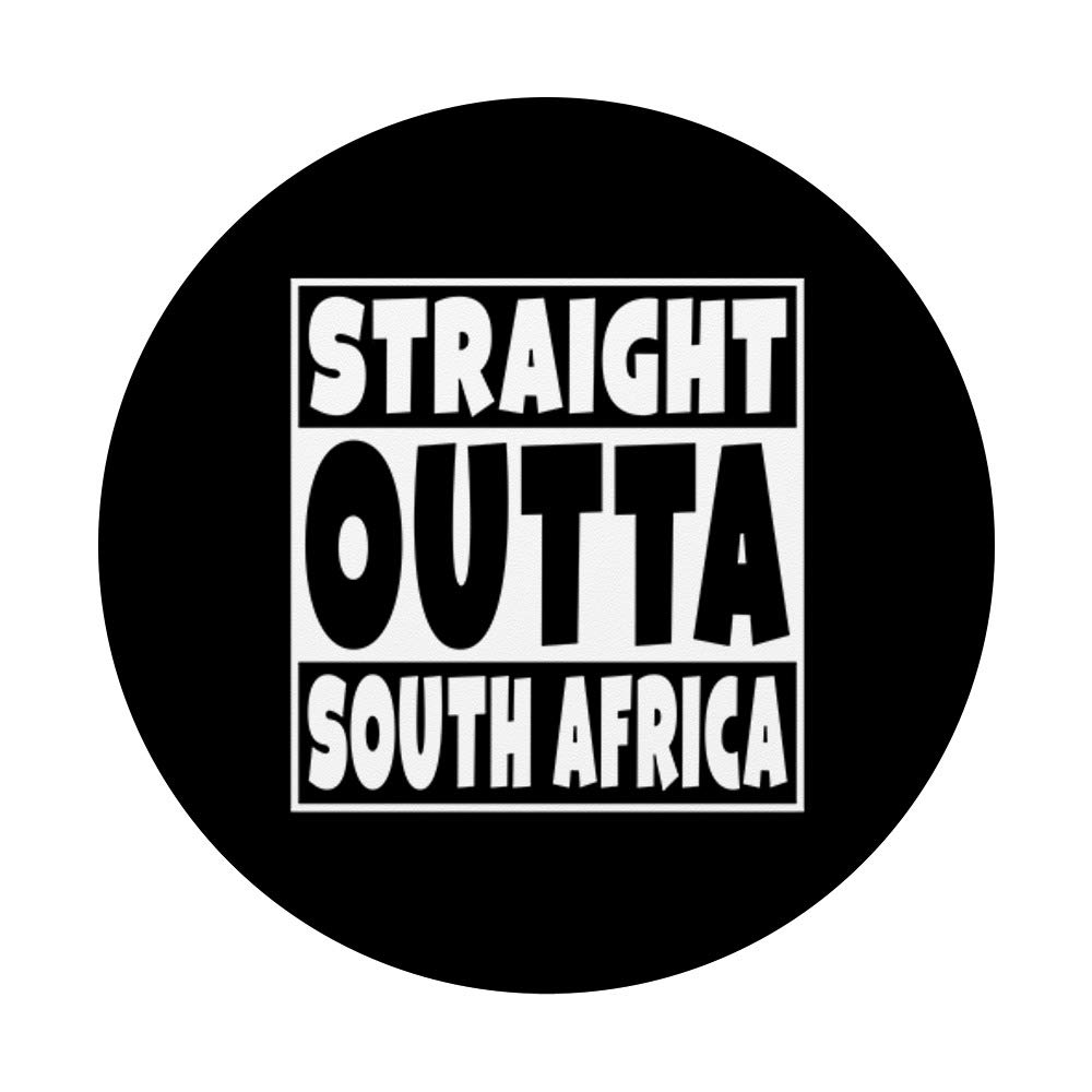 Straight Outta South Africa Gift For South African Family PopSockets Grip and Stand for Phones and Tablets