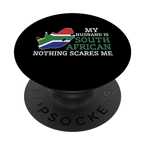 South African Nothing Scares Me Wife Husband South Africa PopSockets Standard PopGrip