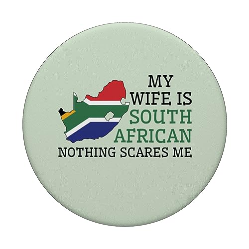 South African Nothing Scares Me Wife Husband South Africa PopSockets Standard PopGrip