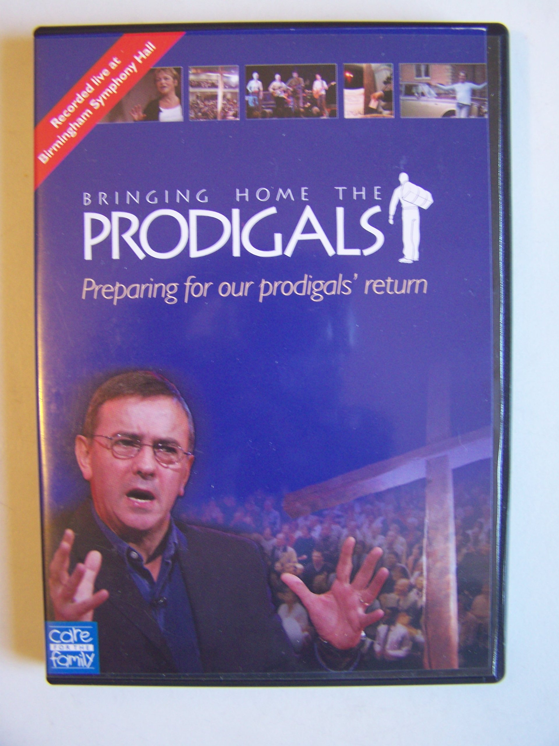 Bringing Home the Prodigals ~ Preparing for Our Prodigals' Return